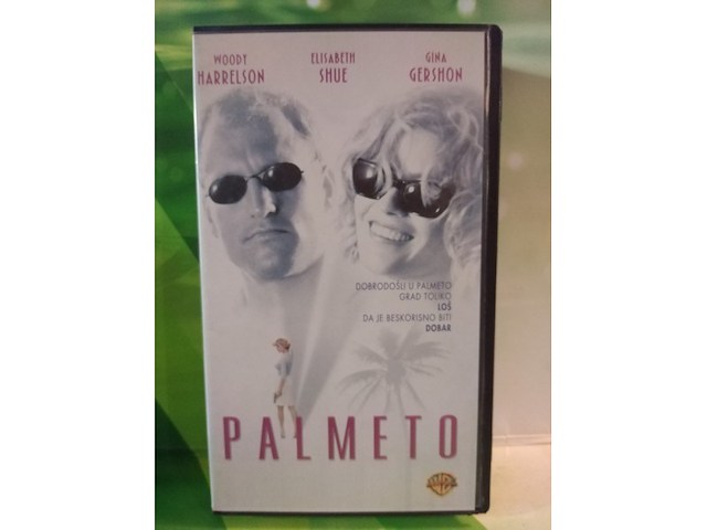 Palmeto - Woody Harrelson / Gina Gershon / VHS /