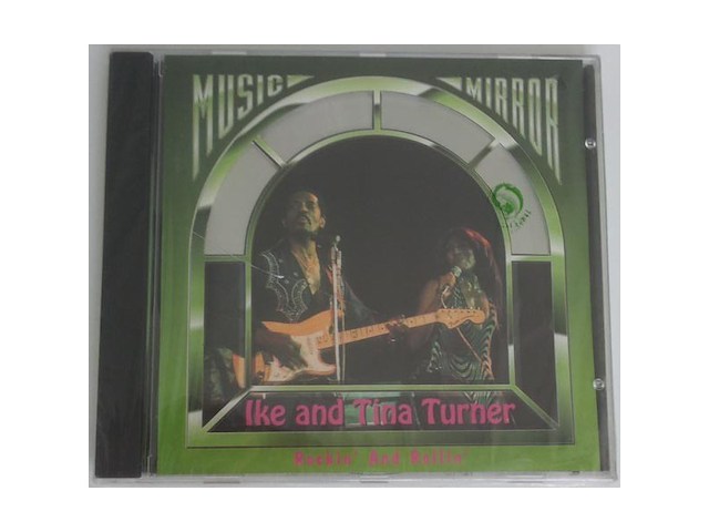 Ike and Tina Turner - Rockin` And Rollin` (nov)