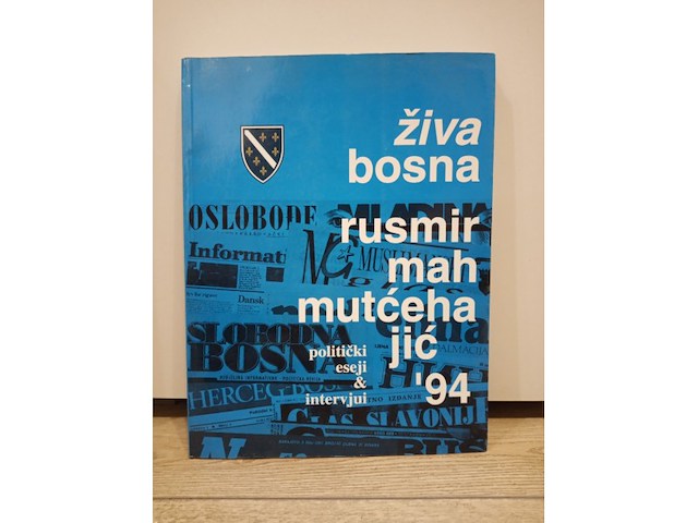 Živa Bosna - Rusmir Mahmutćehajić