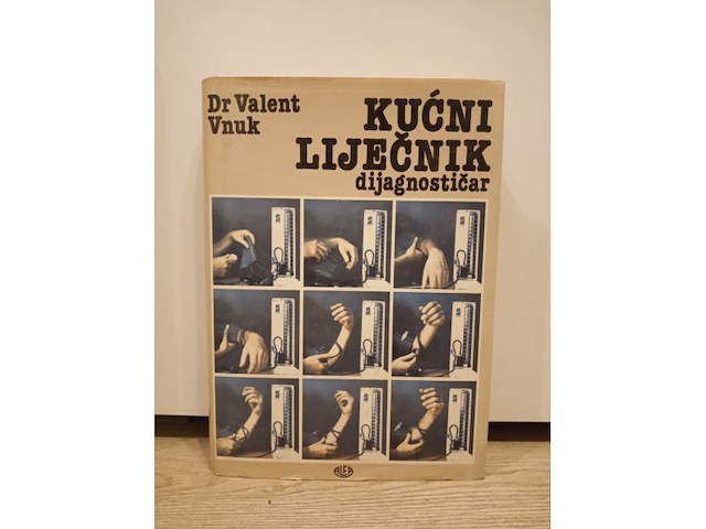 Kućni liječnik dijagnostičar - Dr Valent Vnuk