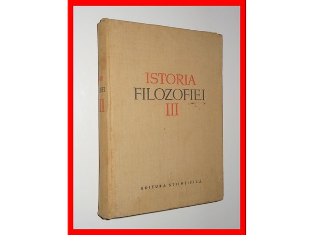 Istoria Filozofiei III