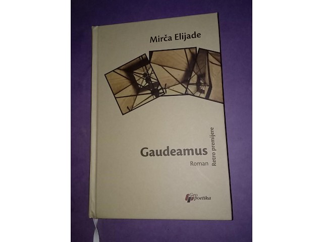 Gaudeamus Mirča Elijade