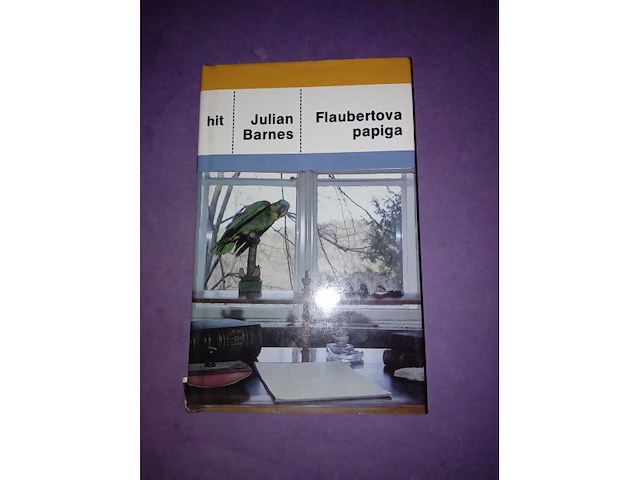 Julian Barnes Flaubertova Papiga