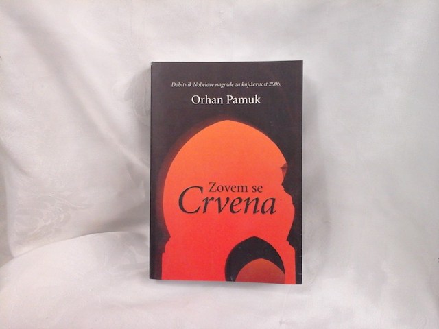 Zovem se Crvena Orhan Pamuk