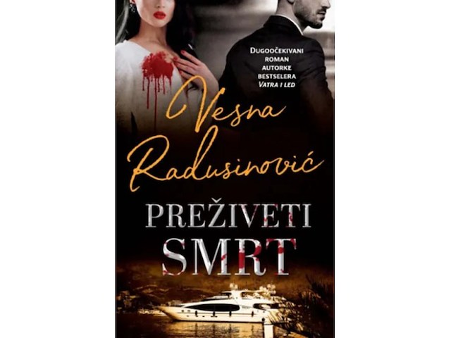 Preživeti smrt - Vesna Radusinović