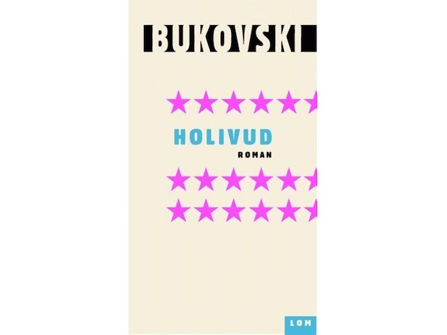 Holivud - Čarls Bukovski