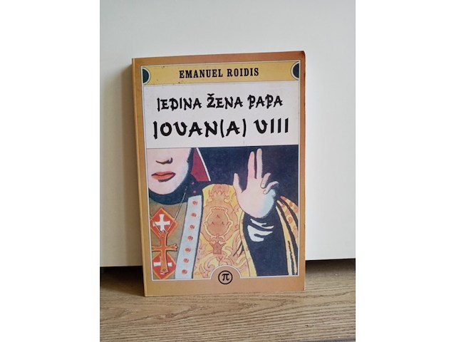 Jedina žena papa Jovan(a) VIII - Emanuel Roidis