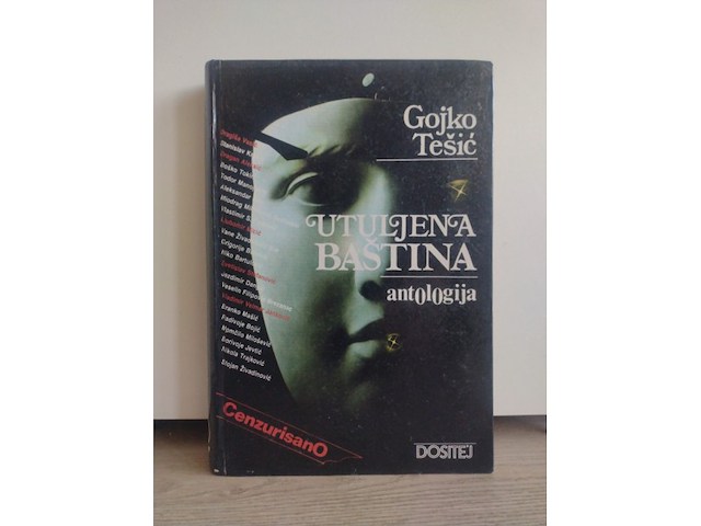 Utuljena baština-antologija-Gojko Tešić