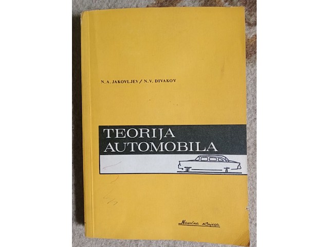 TEORIJA AUTOMOBILA - Jakovljev ; Divakov