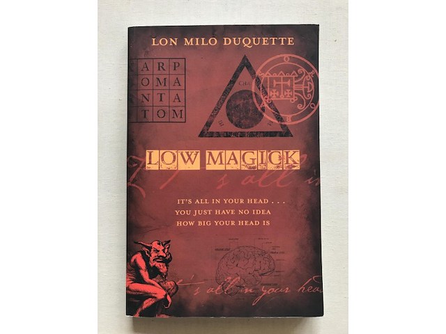 LOW MAGICK - Lon Milo Duquette