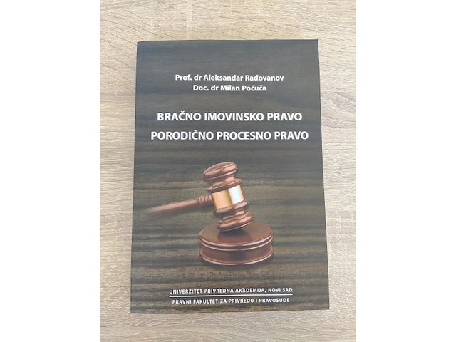 Bračno imovinsko pravo - Porodično procesno pravo