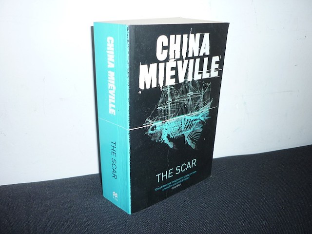 China Mieville THE SCAR