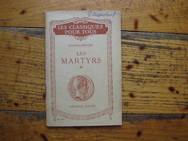 CHATEAUBRIAND - LES MARTYRS II