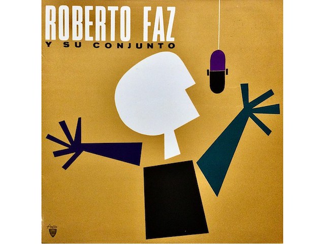 Roberto Faz Y Su Conjunto – Roberto Faz Y Su Conjunto 7