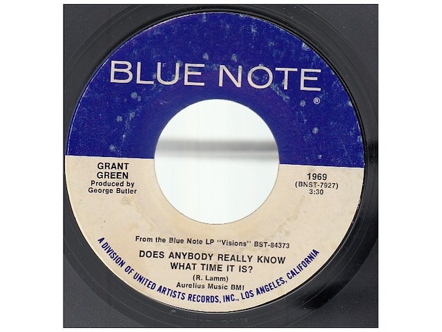 Grant Green – Does Anybody Really Know What Time It Is?