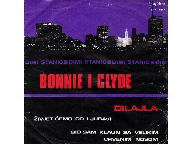 Đimi Stanić – Bonnie I Clyde Vinyl, 7`, EP, 45 RPM