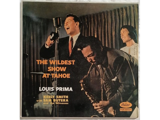 Louis Prima, Keely Smith ‎– The Wildest Show At Tahoe