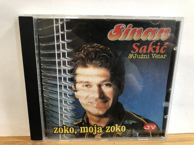 Sinan Sakić &;; Južni Vetar ‎– Zoko, Moja Zoko