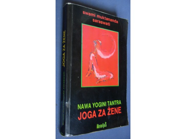 JOGA ZA ŽENE - Nawa Yogini Tantra