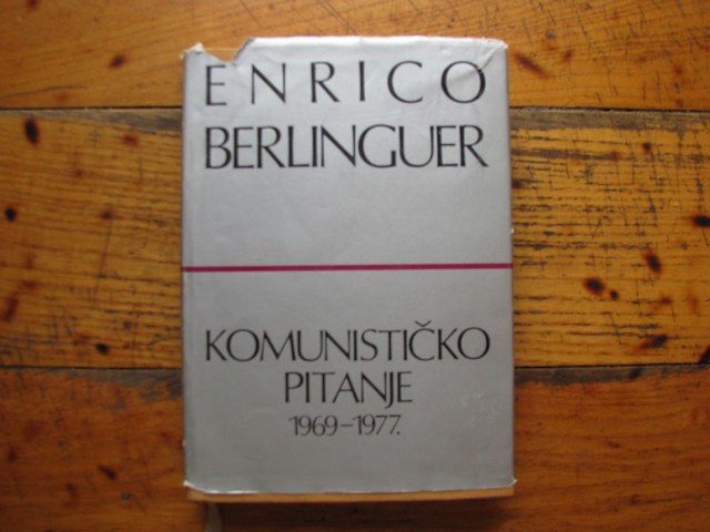 ENRICO BERLINGUER - KOMUNISTIČKO PITANJE 1969-1977