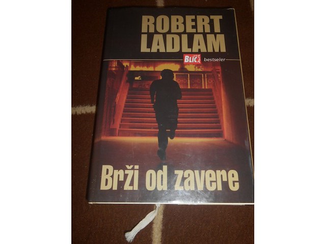 Robert Ladlam - Brži od zavere