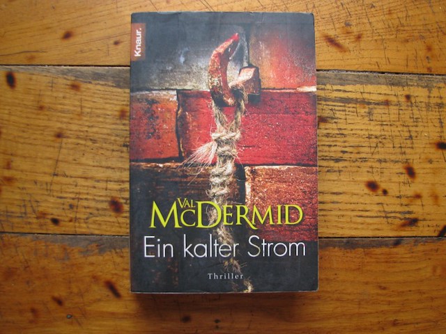 VAL MCDERMID - EIN KALTER STROM