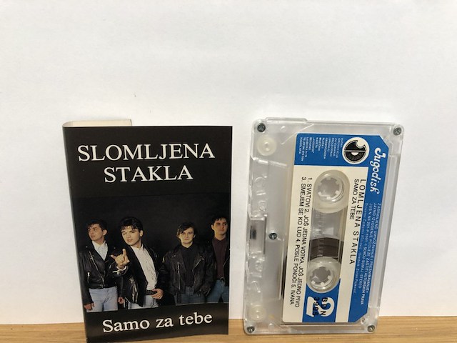 Slomljena Stakla ‎– Samo Za Tebe