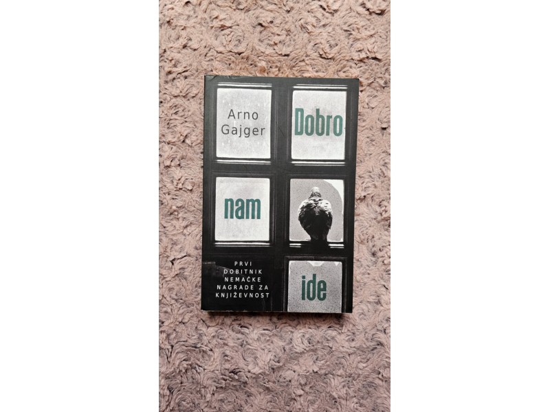 Arno Gajger - Dobro nam ide RASPRODAJA