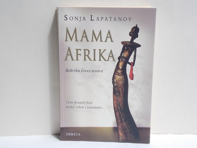 Sonja Lapatanov - Mama Afrika