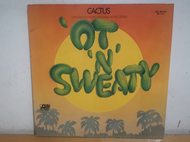 Cactus:Ot`N`Sweaty