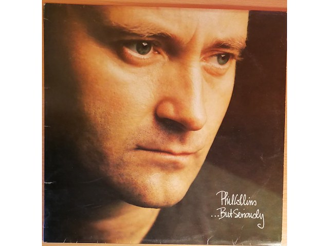 LP PHIL COLLINS - But Seriously (1990) NM, ODLIČNA