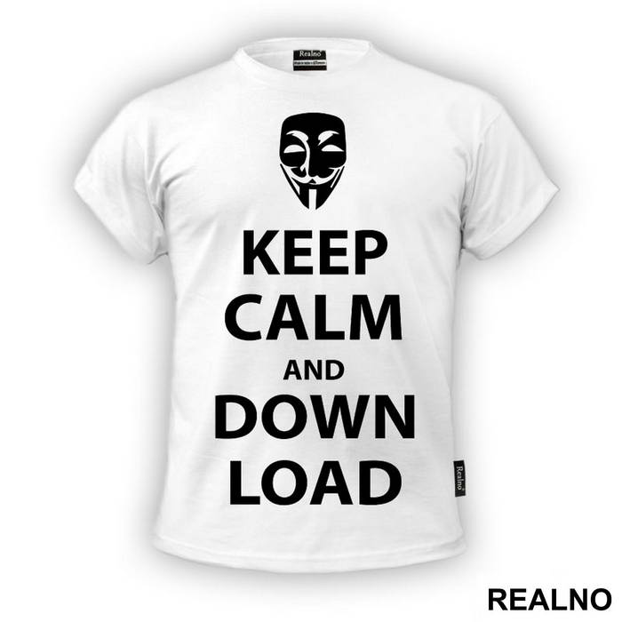 KEEP CALM AND DOWNLOAD - INTERNET - MAJICA
