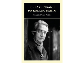 Ljubav i pisanje po Rolanu Bartu