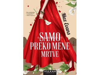 Samo preko mene mrtve - Maz Evans