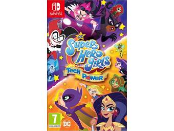 Switch Dc Super Hero Girls - Teen Power