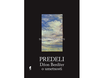 Predeli: Džon Berdžer o umetnosti