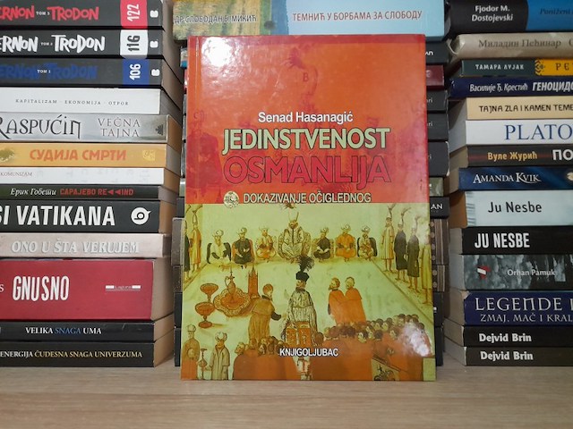 Jedinstvenost Osmanlija - Senad Hasanagić