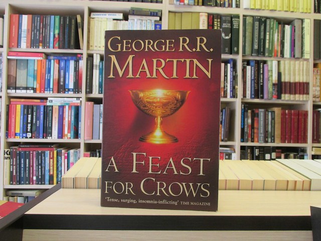 A FEAST FOR CROWS - GEORGE R.R. MARTIN