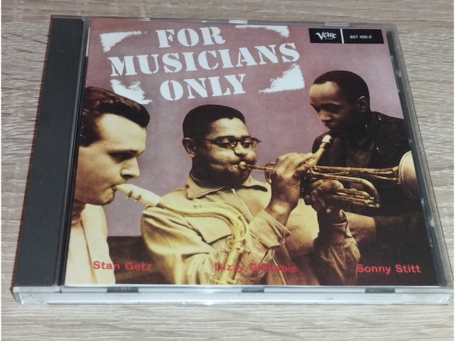 Gillespie,Getz,Stitt - For Musicians Only