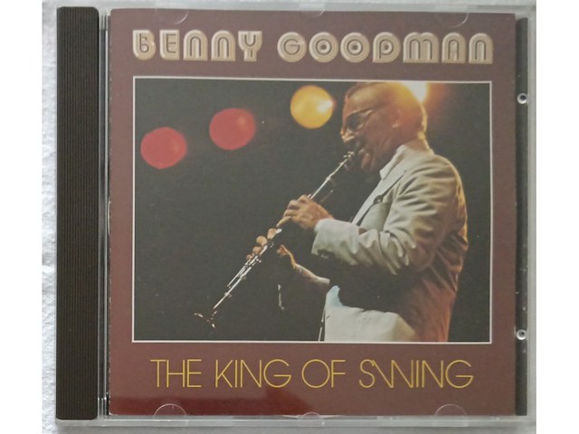 BENNY  GOODMAN  -  THE  KING  OF  SWING