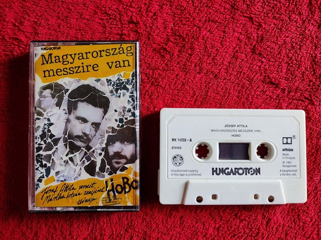 Hobo – Magyarország Messzire Van