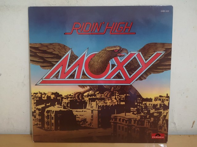 Moxy:Ridin` High