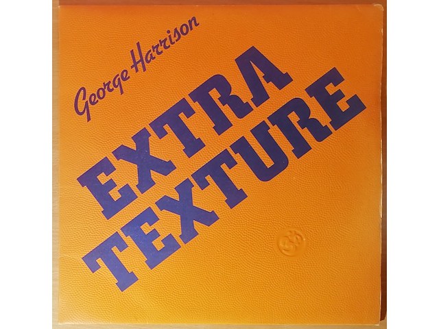 LP GEORGE HARRISON - Extra Texture (1975) UK, PERFEKTNA