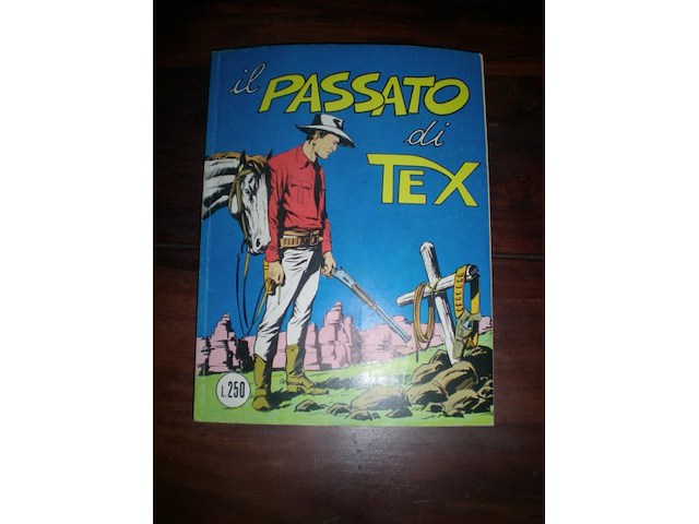 TEX 83 IL  PASSATO  DI  TEX  italijanski