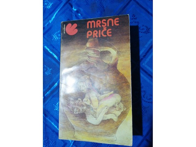 Fridrih S. Kraus: MRSNE PRIČE