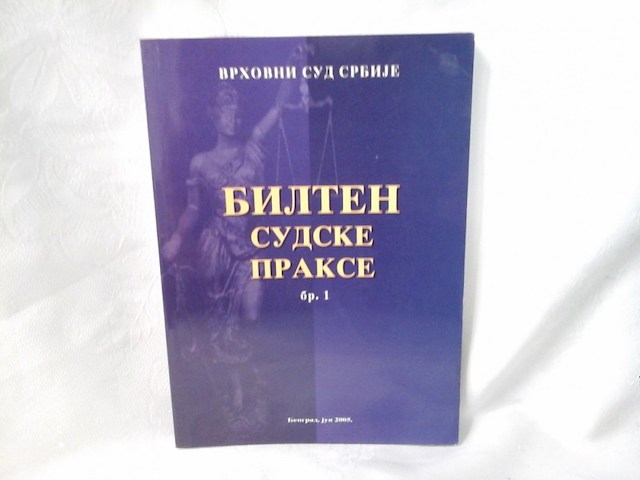 Bilten sudske prakse 1 Vrhovni sud Srbije