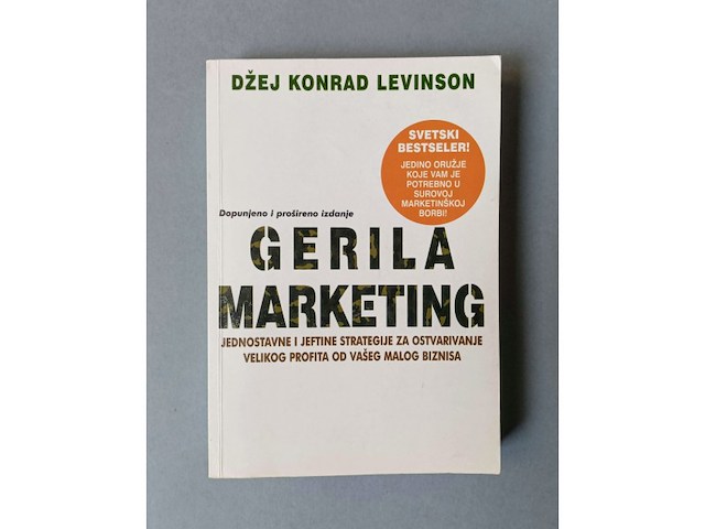 GERILA MARKETING - Džej Konrad Levinson