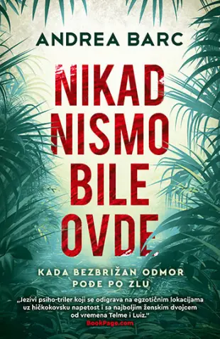 Nikad nismo bile ovde