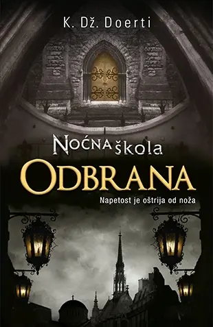 Noćna škola – Odbrana