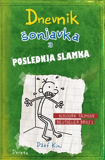 Dnevnik šonjavka 3 - Poslednja slamka